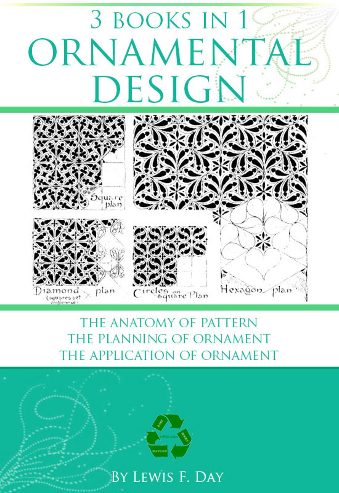 3 Books in 1 on ORNAMENTAL DESIGN Rare Illustrated Tutorials 314 Pages ...