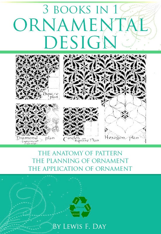 3 Books in 1 on ORNAMENTAL DESIGN Rare Illustrated Tutorials 314 Pages ...