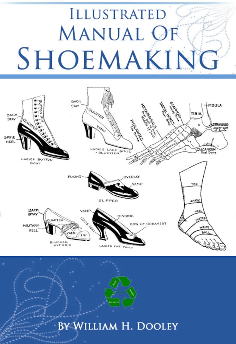 A MANUAL of SHOEMAKING 326 Pages Illustrated Book on Shoe Making in ...