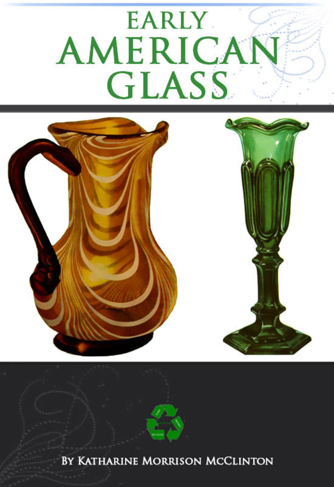 EARLY AMERICAN GLASS a Rare Illustrated Historical Book on - Etsy