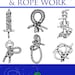 Illustrated Guide to KNOTS ~ SPLICES ~ ROPE Work 100 Pages Learn ...