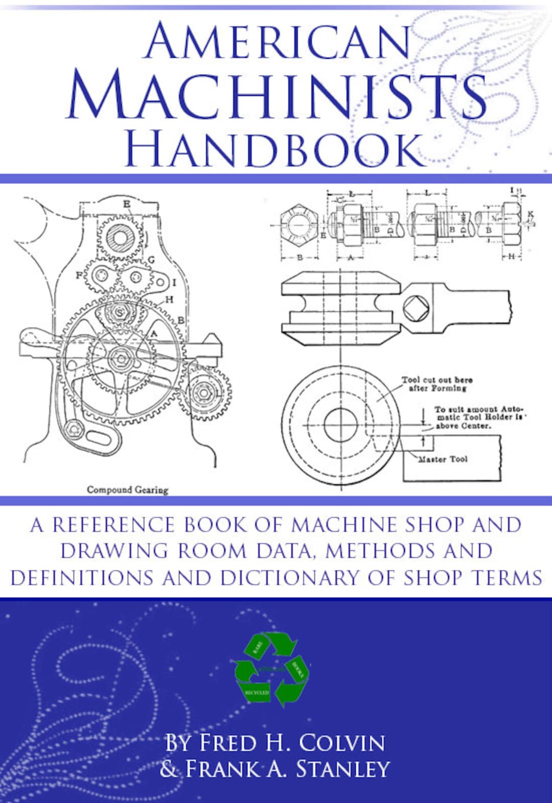 AMERICAN MACHINISTS HANDBOOK Everything You Need to Know With Over 700 ...