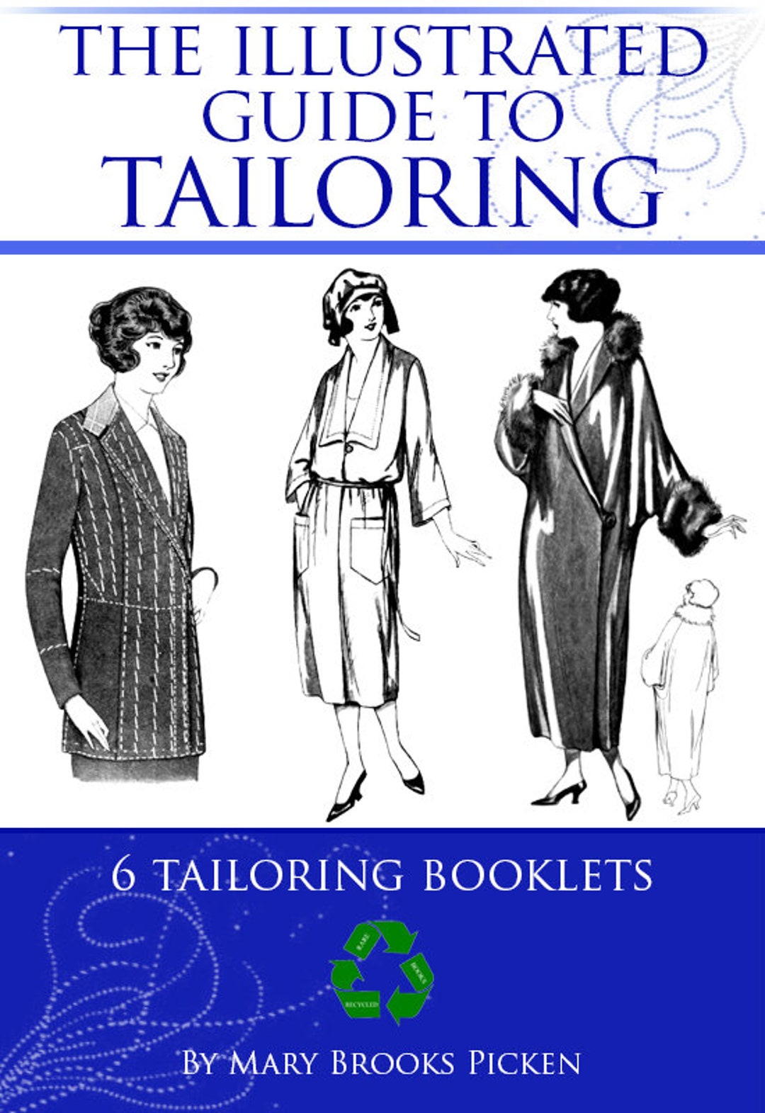 The ILLUSTRATED GUIDE to TAILORING Design Your Own Art Deco Clothes ...