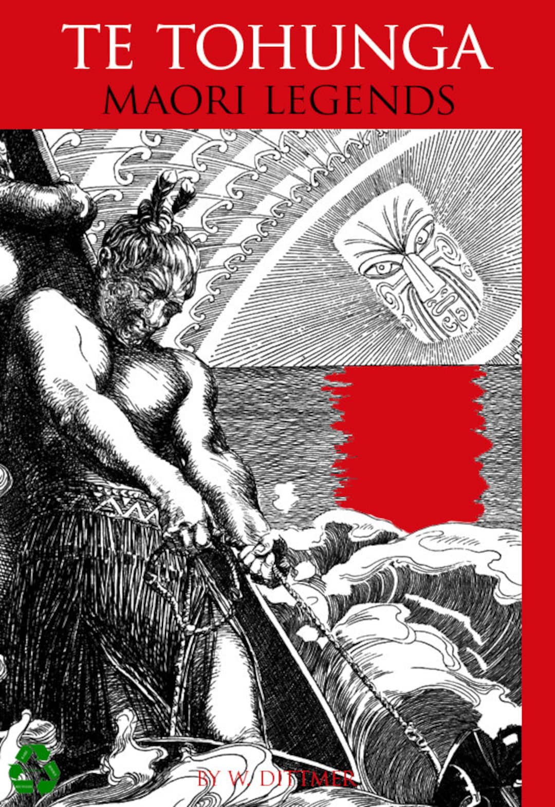 TE TOHUNGA MAORI Legends and the Ancient Traditions Rare Illustrated ...