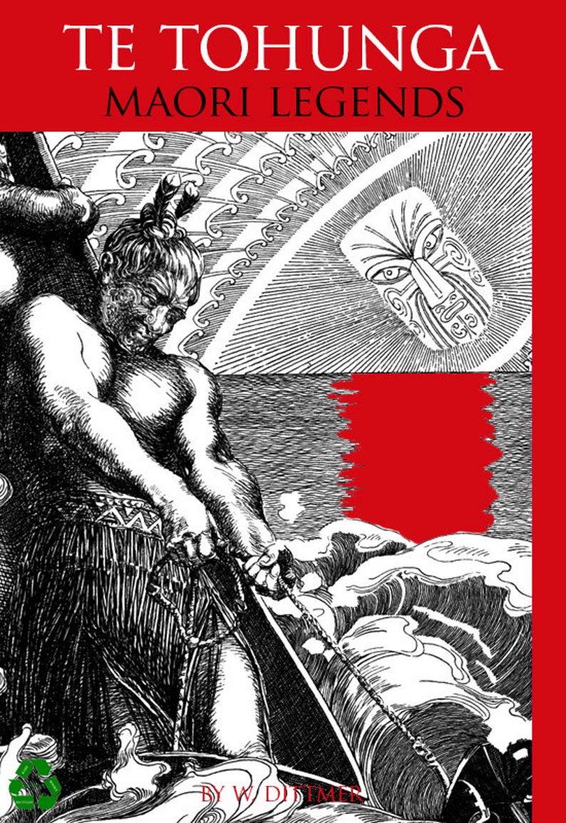 TE TOHUNGA MAORI Legends and the Ancient Traditions Rare | Etsy