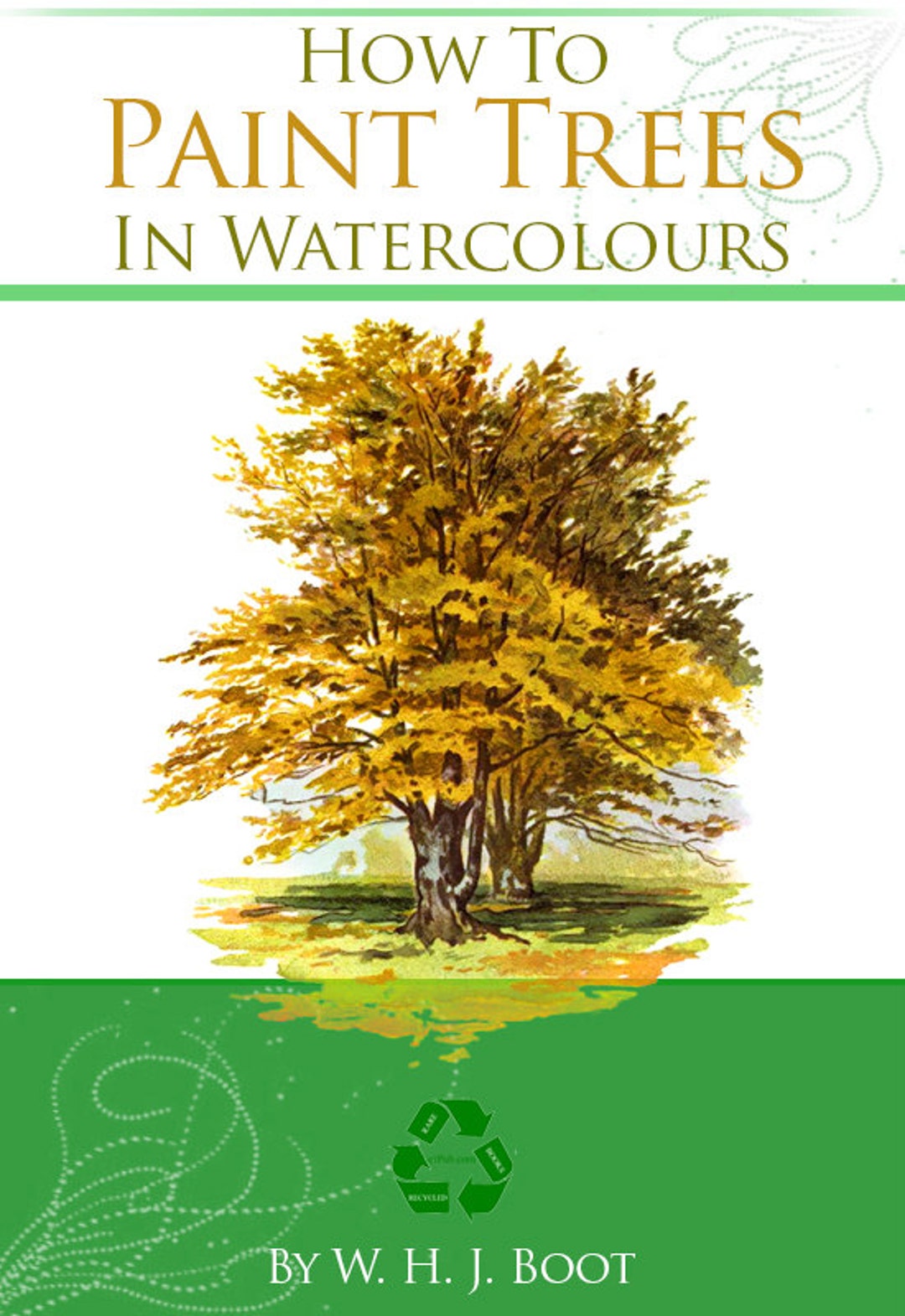 Illustrated How to PAINT TREES in WATERCOLOURS 18 Full Page Paintings ...