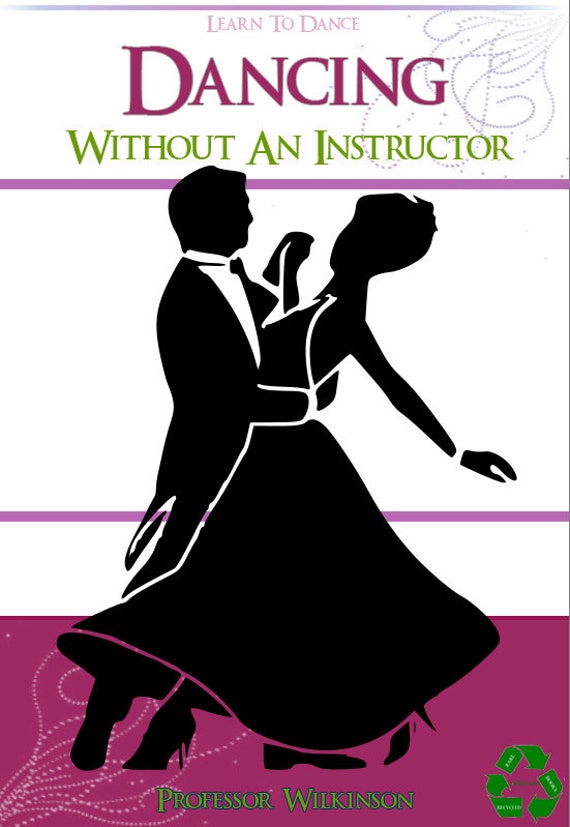 Learn to Dance Dancing Without an Instructor 158 Pages of - Etsy