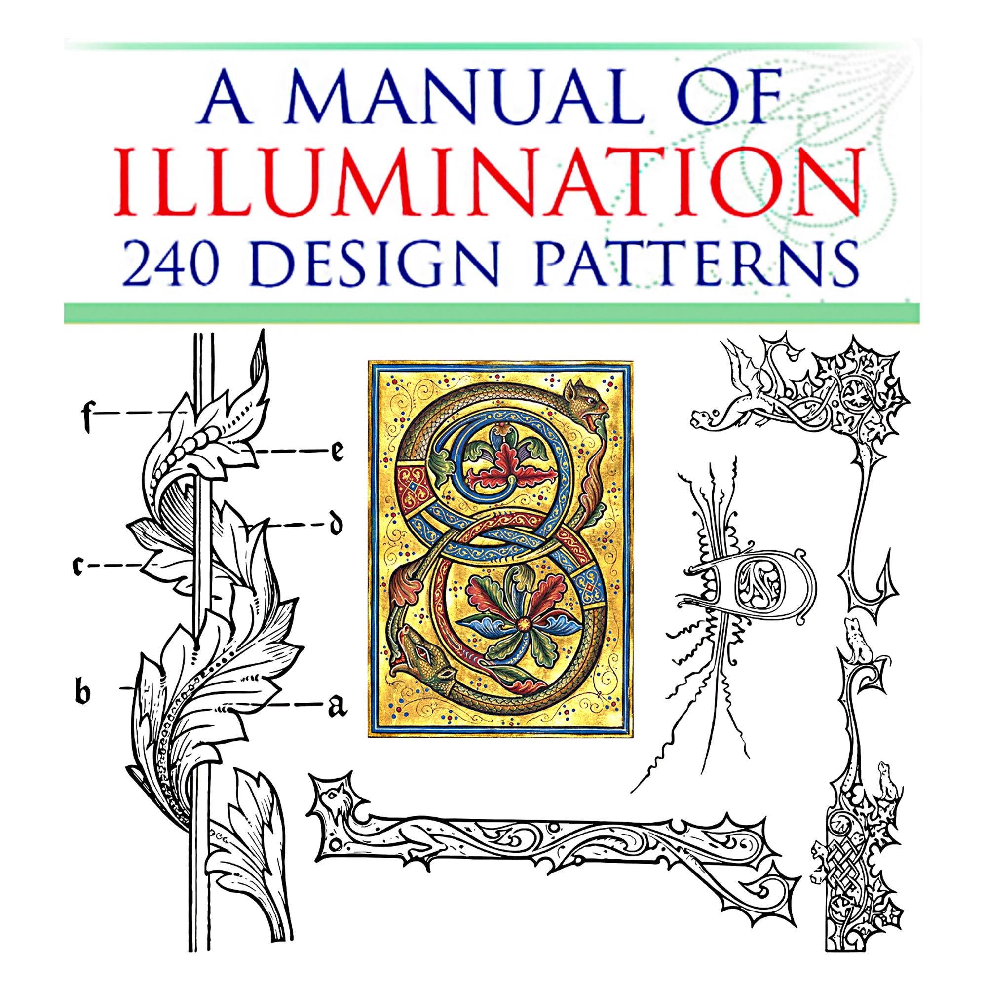 A Manual of Illumination Lessons With 240 Black and White Template ...