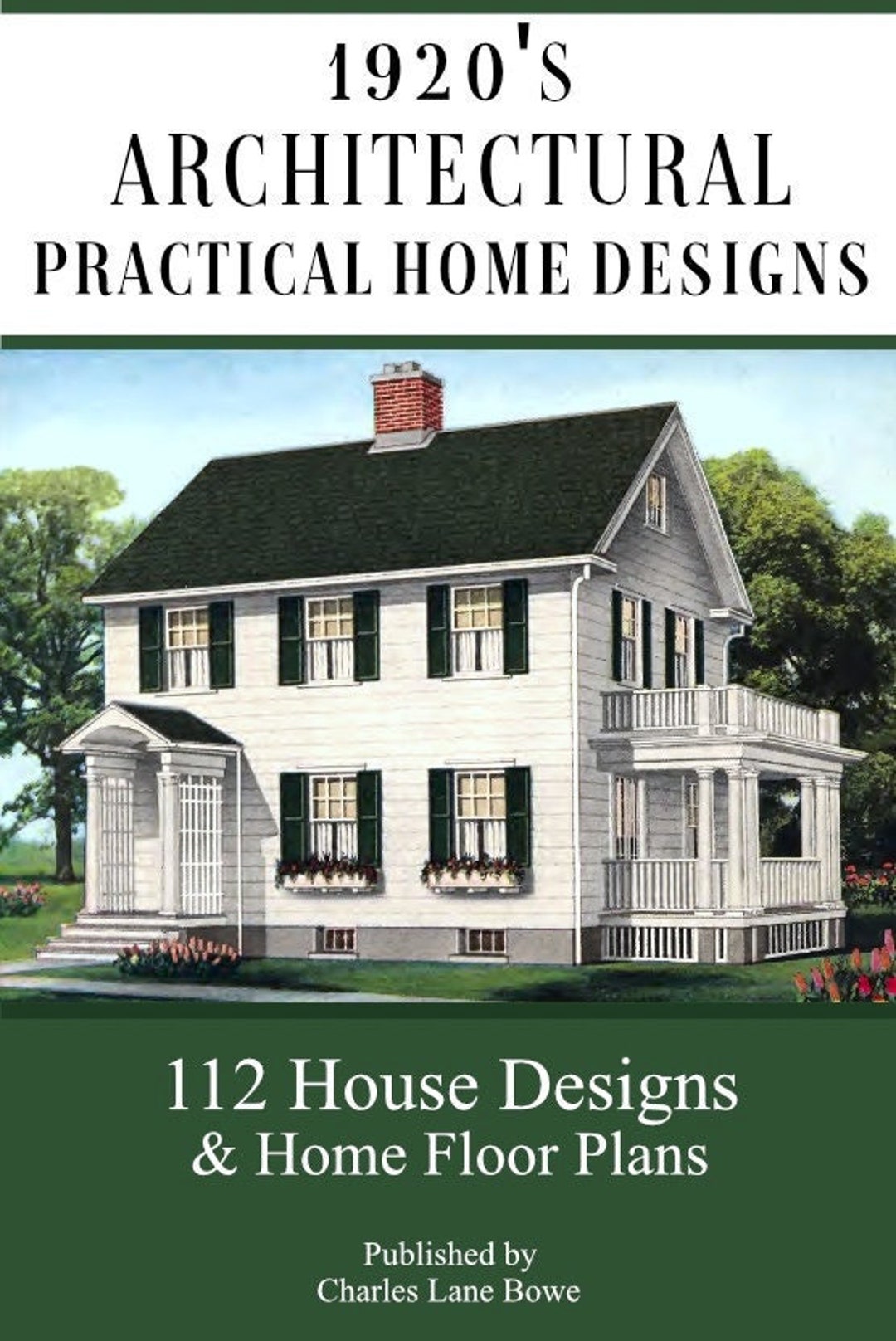 1920's Practical Home Designs Plan Book With 112 American Architecture ...