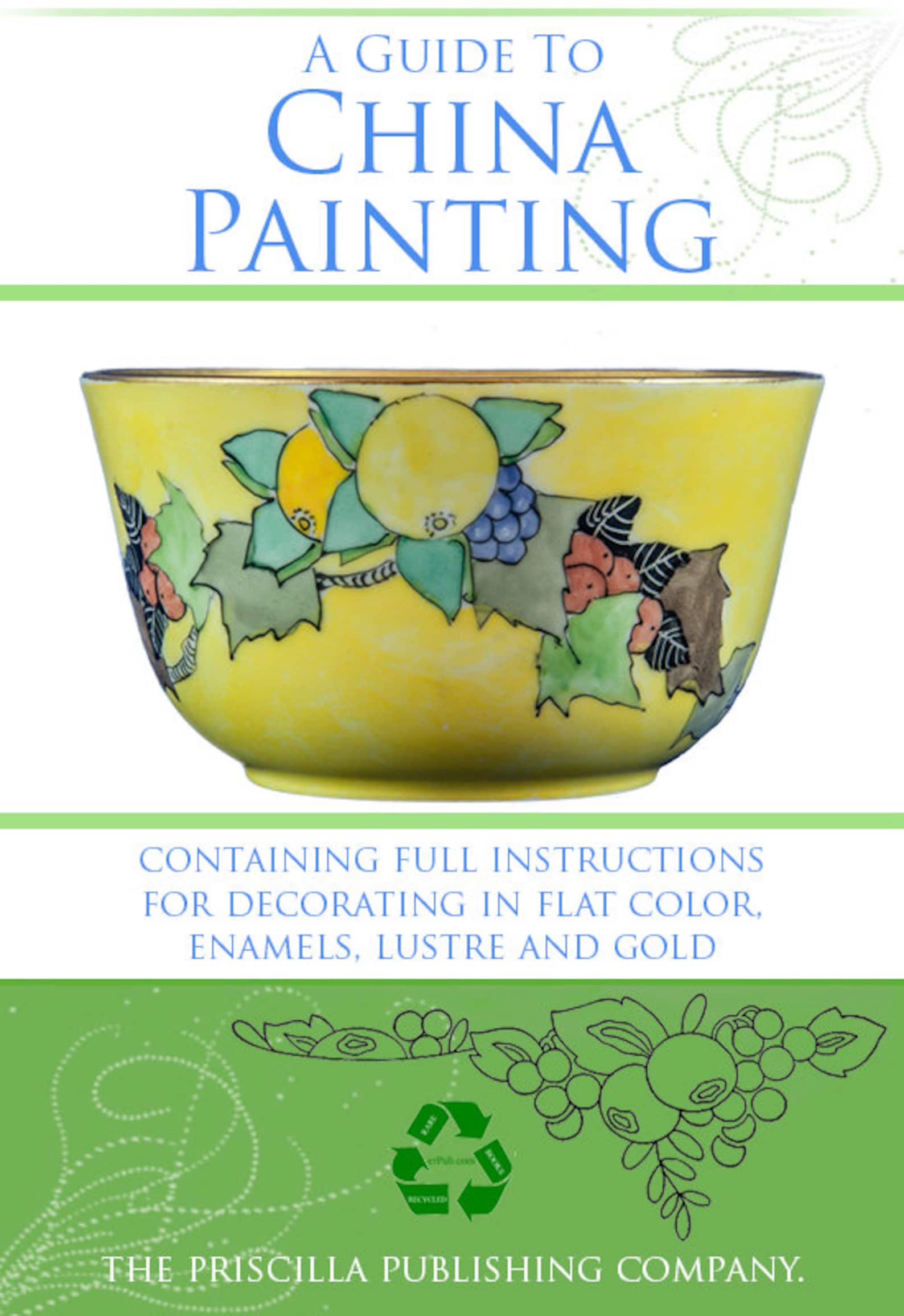 A GUIDE to CHINA PAINTING Rare Illustrated Tutorial Book With Tracing ...