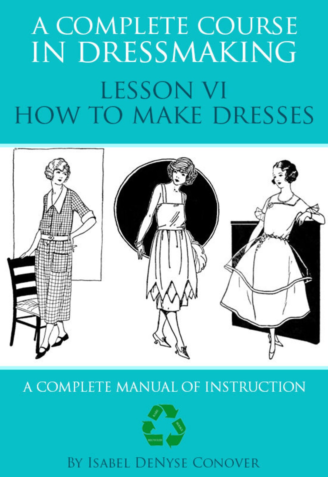 HOW to MAKE DRESSES ~ Lesson 6 From the Series A Complete Course in ...