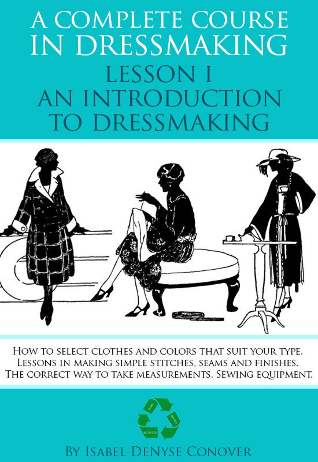 An INTRODUCTION to DRESSMAKING ~ Art Deco Series Lesson 1 ~ A Complete ...