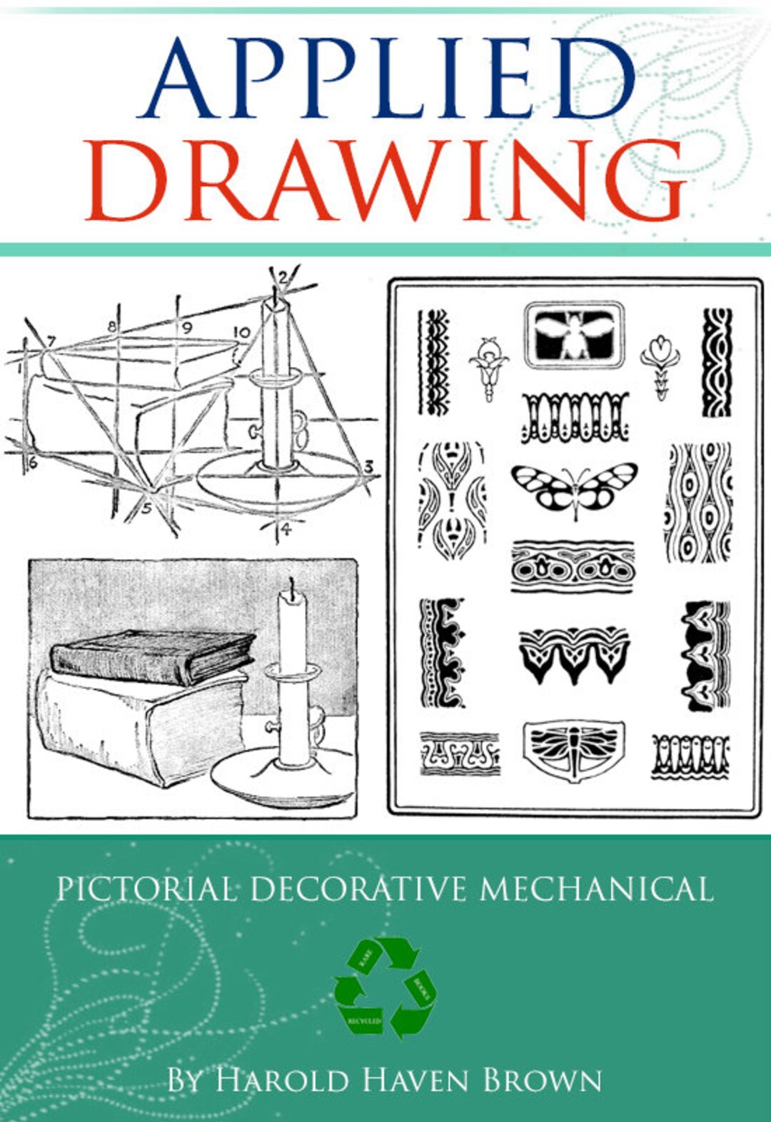 APPLIED DRAWING ~ Pictorial ~ Decorative ~ Mechanical Rare Illustrated ...