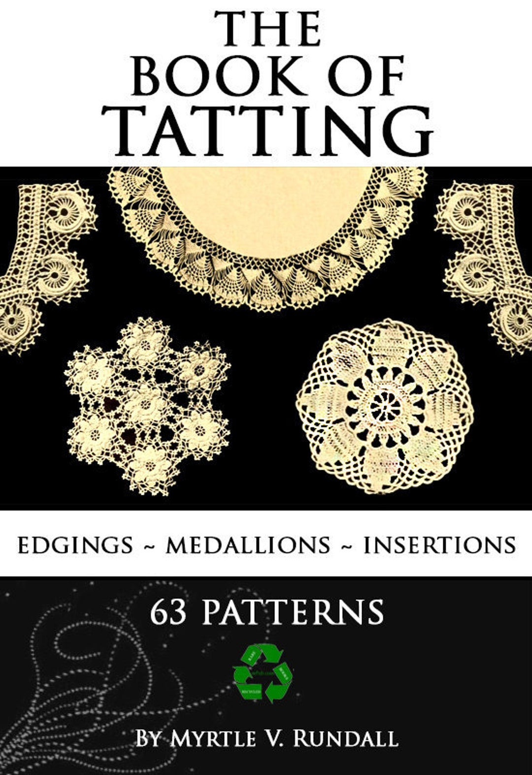 The ILLUSTRATED Book of TATTING Edgings Medallions Insertions 63 ...