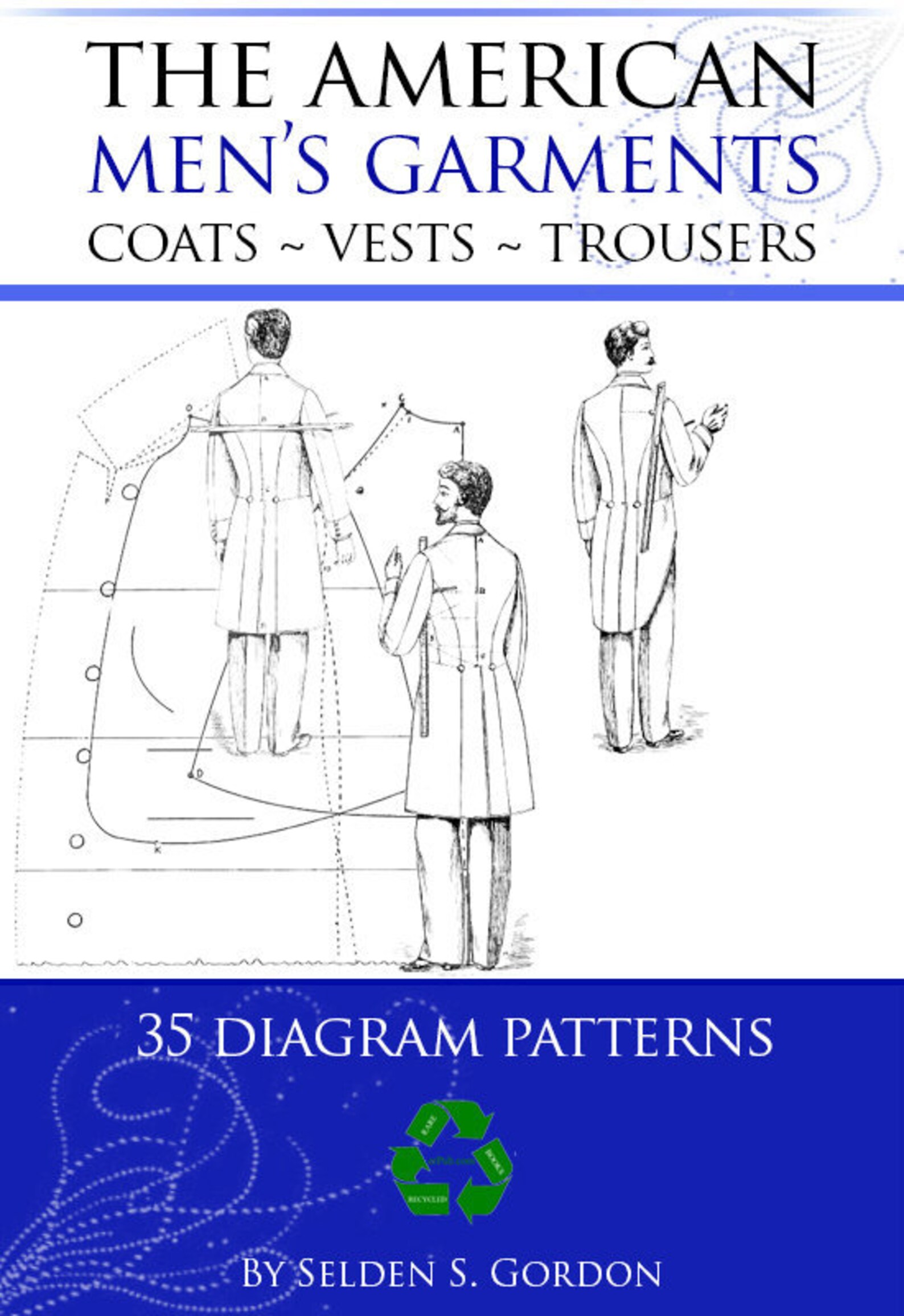 35 Victorian Diagram Sewing Patterns From the AMERICAN MEN’S GARMENTS ...