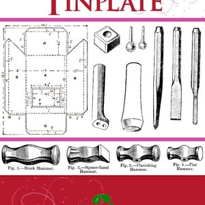 How to Work With TINPLATE an Illustrated Handbook for the Home Hobbyist ...