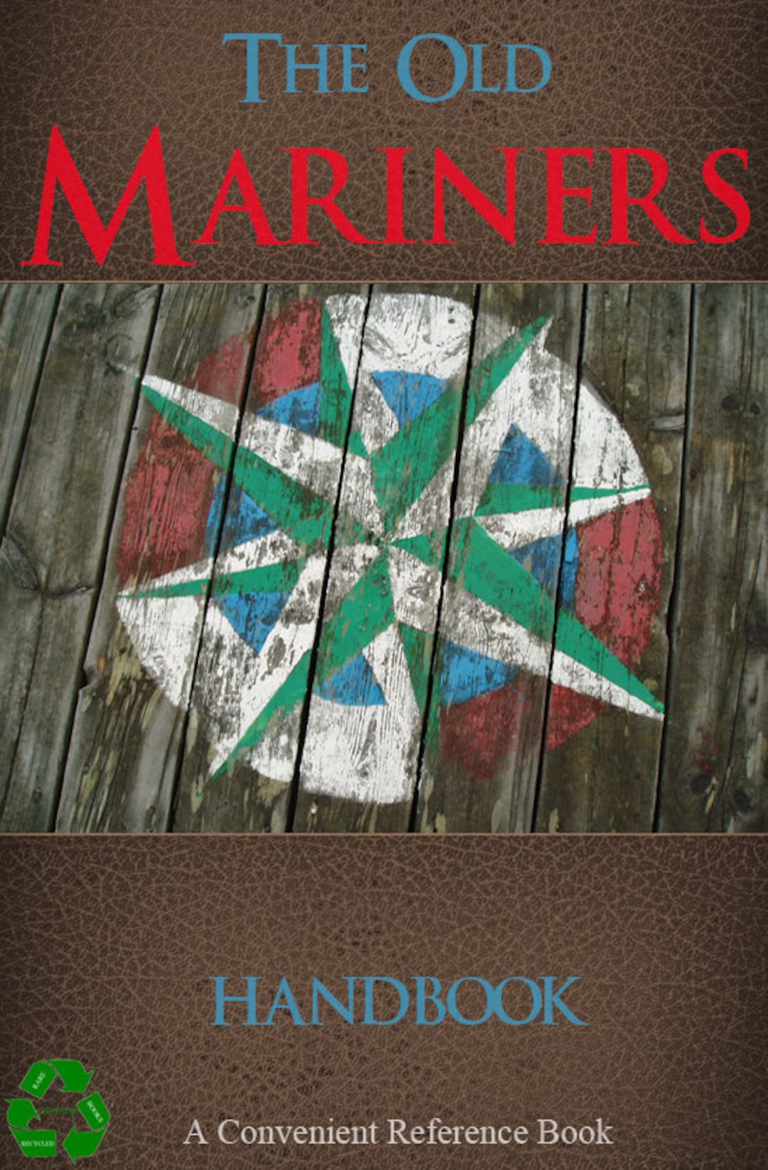 The Old MARINERS HANDBOOK for Navigators Yachtsmen Seamen a RARE ...