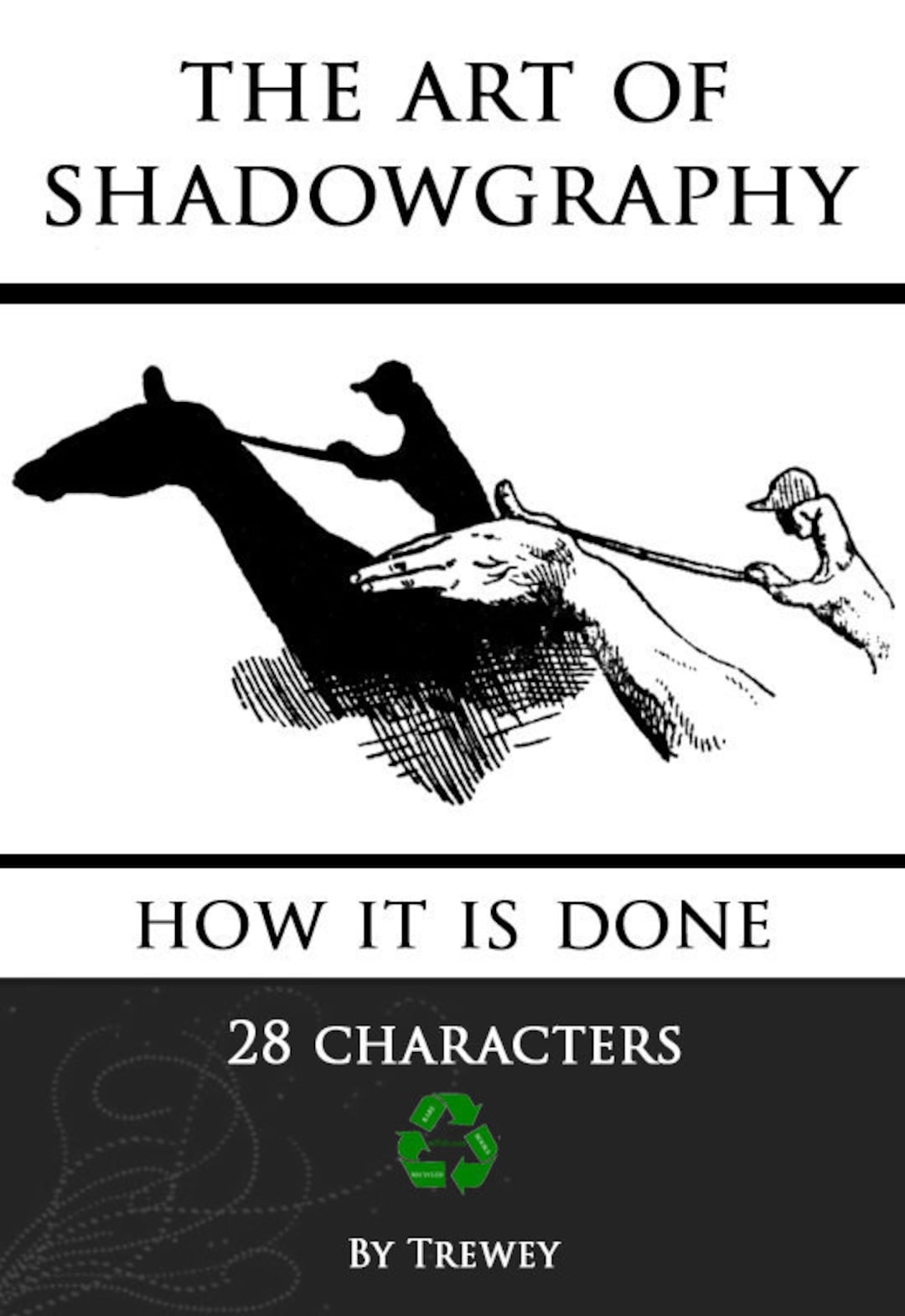 The ART of SHADOWGRAPHY Hand Shadows and How It is Done 17 Pages With ...