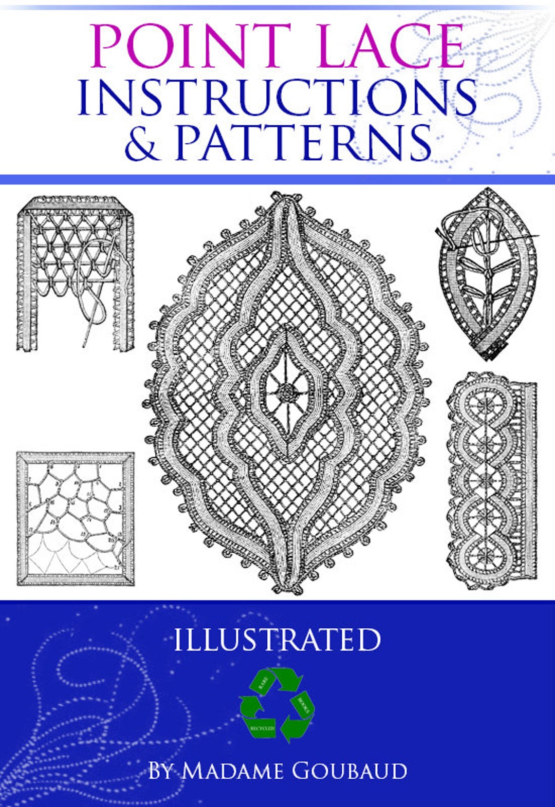 POINT LACE Instructions and PATTERNS Illustrations on Bars - Edgings ...