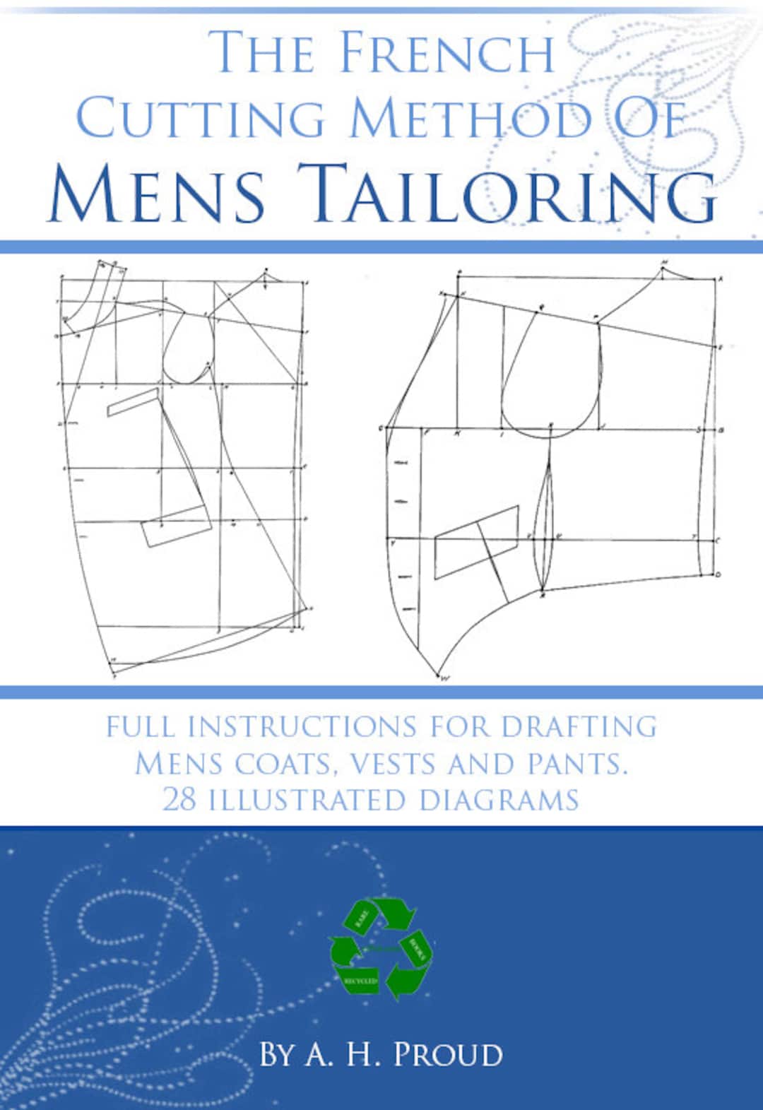 Design Your Own Mens Clothes ~ the Americanized French Cutting Method ...