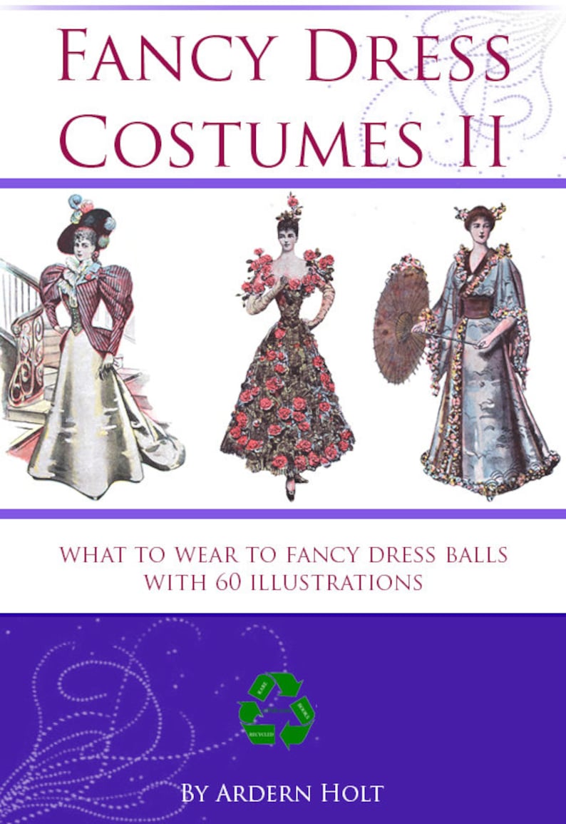 FANCY DRESS COSTUMES Bk2 Rare Illustrated Book on What to Wear to Fancy ...