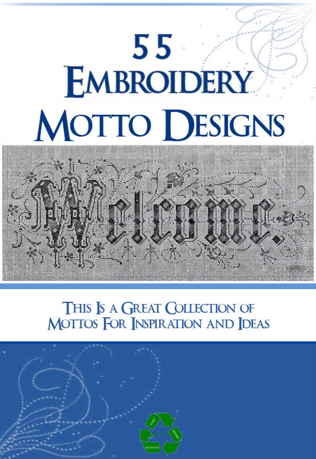 Rare Vintage Pattern Book 55 EMBROIDERY MOTTO DESIGNS 111 Pages of ...