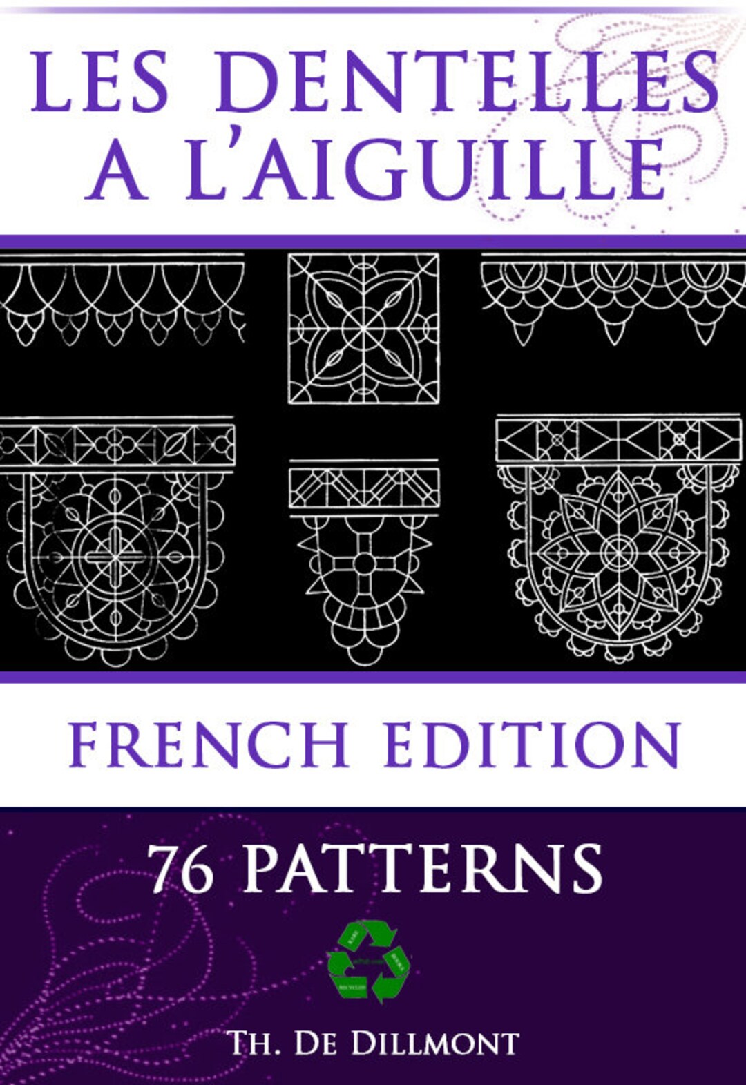 FRENCH EDITION ~ Les Dentelles L'aiguille ~ Rare Illustrated French ...