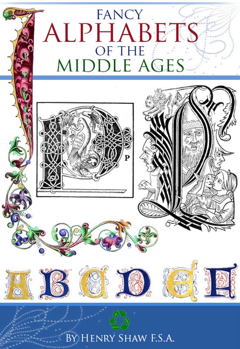 FANCY ALPHABETS of the Middle Ages RARE Illustrated Book in Color ...