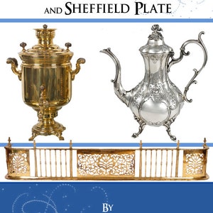 Illustrated Guide to PEWTER ~ BRASS ~ COPPER and Sheffield Plate 294 ...