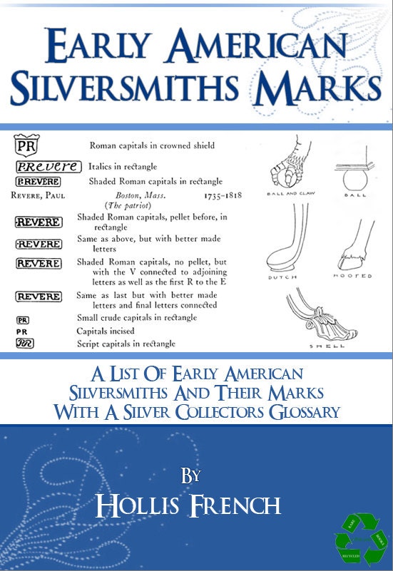 Early AMERICAN SILVERSMITHS MARKS Rare Reference Hallmarks Book for ...