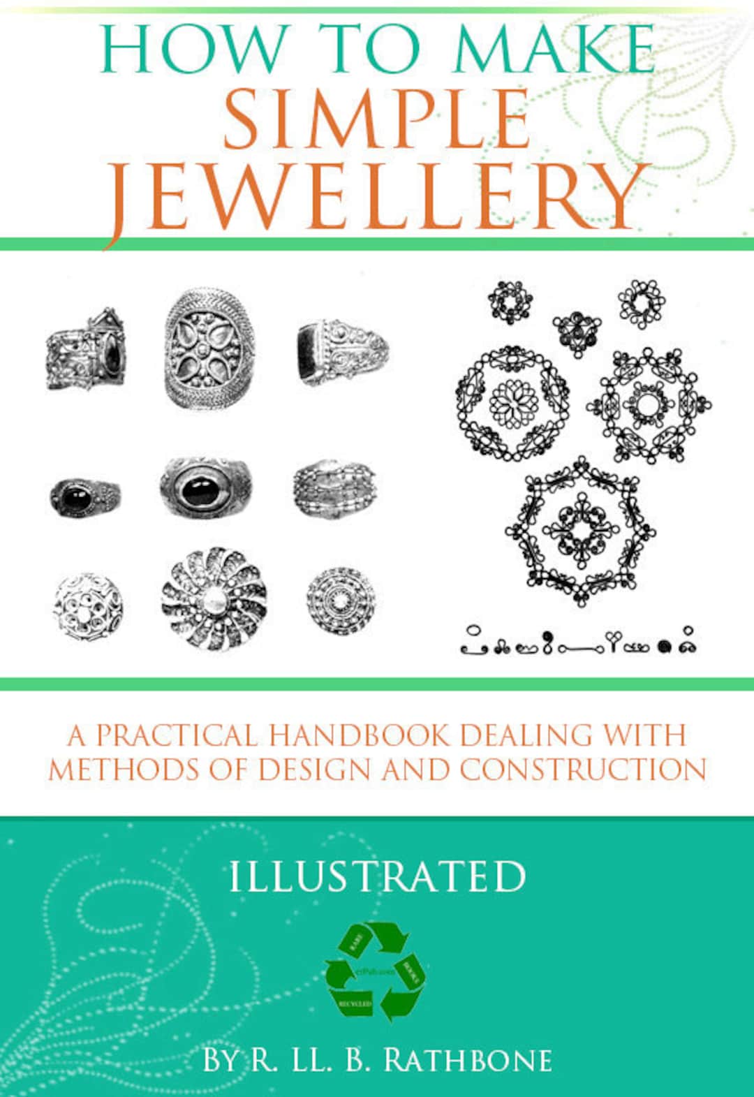 How to MAKE SIMPLE JEWELLERY A Practical Handbook With Methods of ...