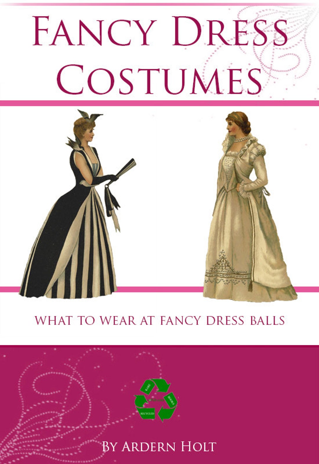 FANCY DRESS COSTUMES Rare Illustrated Book on What to Wear to Fancy ...