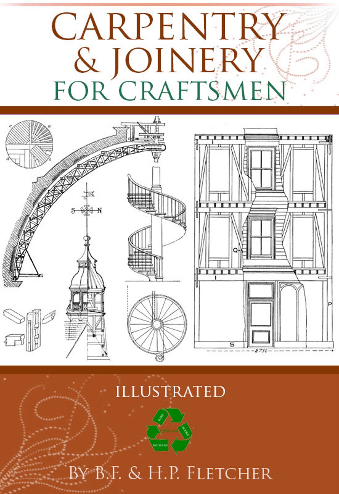 CARPENTRY and JOINERY for CRAFTSMEN Architects Engineers and Surveyors ...