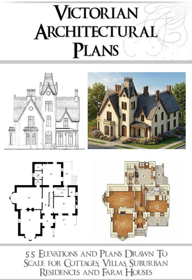 VICTORIAN ARCHITECTURAL PLANS 55 Elevations and Plans for Cottages ...