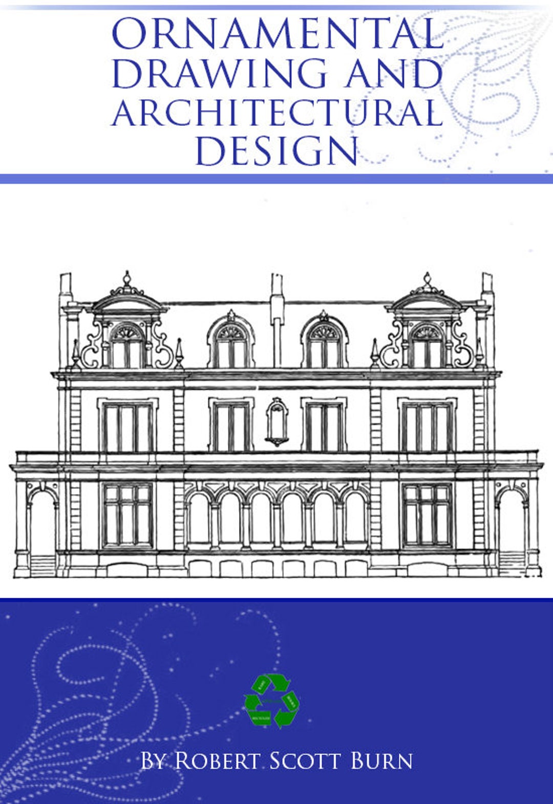 Ornamental Drawing and Architectural Design Rare Illustrated Book 124 ...