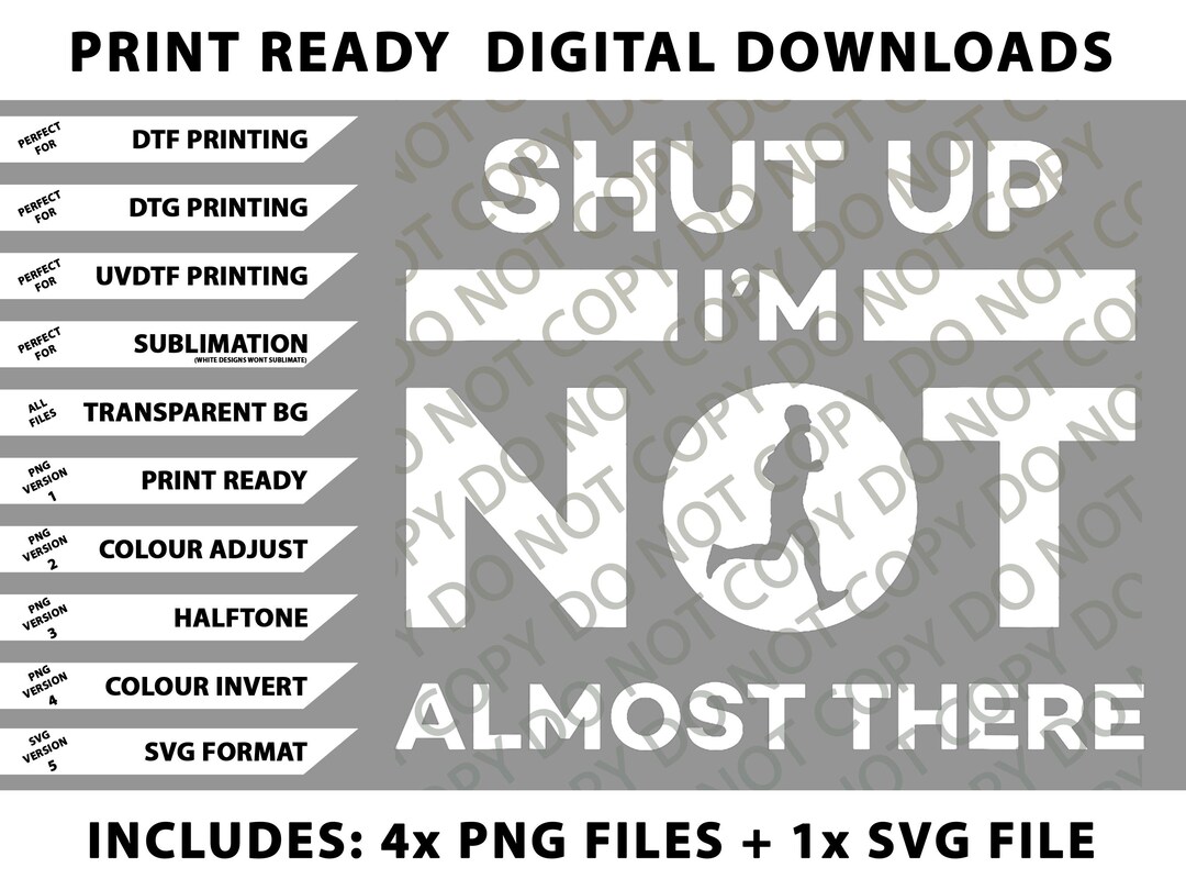 Shut up I'M Not Almost There Running Png Bundle, Digital Downloads - Etsy