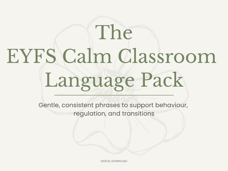 EYFS Calm Classroom Language Pack | Positive Behaviour & Regulation ...
