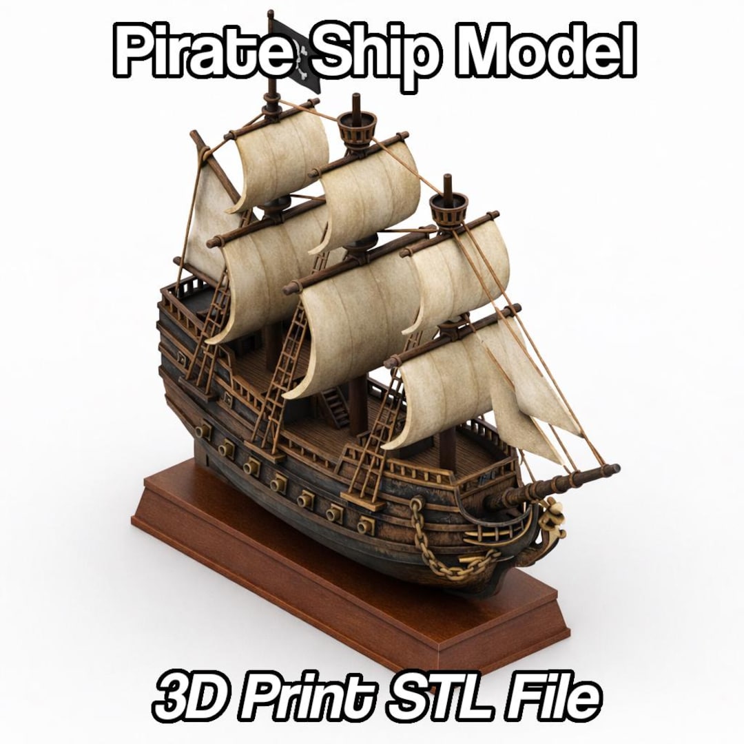 Pirate Ship 3D Model STL File | 3D Print Files | Digital Download - Etsy UK