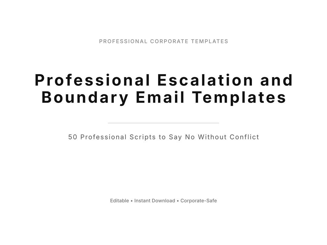 Corporate Email Templates | 50 Boundary and Escalation Scripts (PDF ...