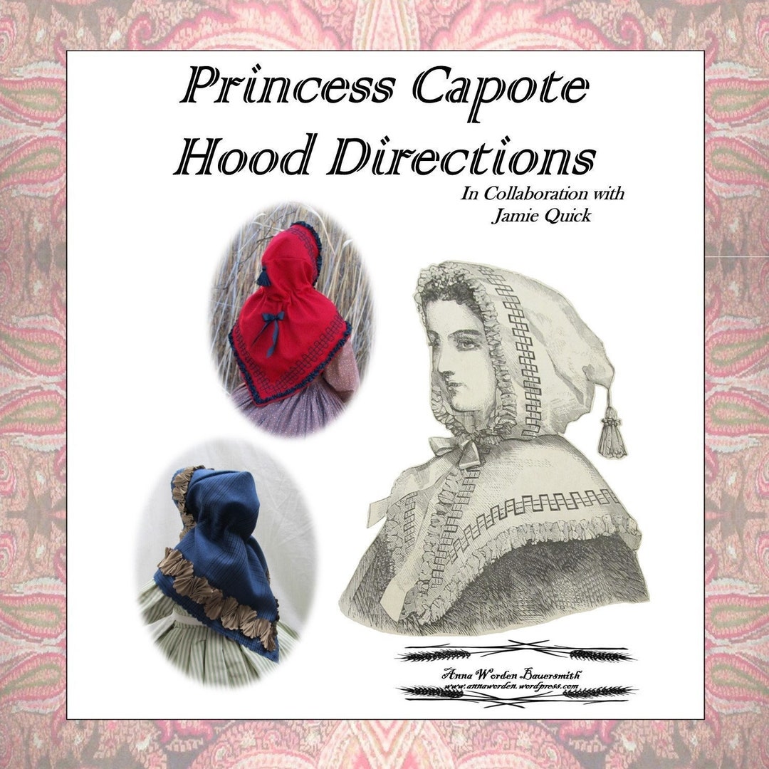 Princess Capote Hood Directions - Electronic Pattern - by Jamie Quick ...