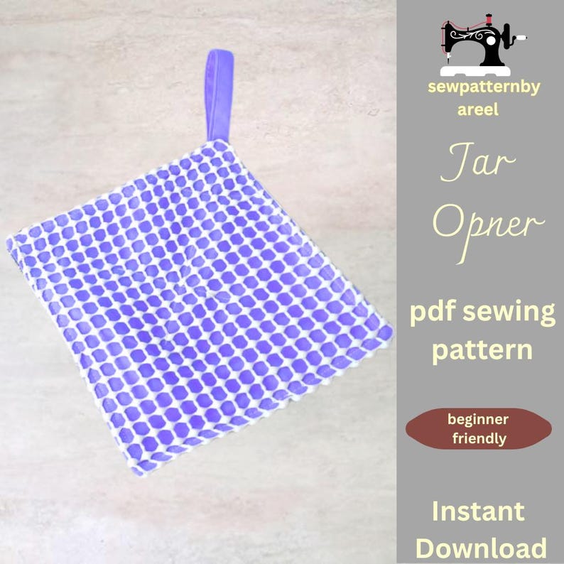 Jar Opener Sewing Pattern PDF | Easy Non Slip Jar Gripper (digital ...
