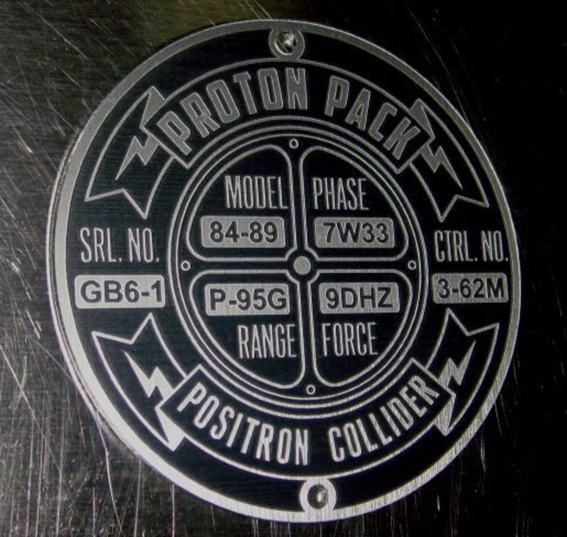 Custom GHOSTBUSTERS PROTON PACK Specifications Data Plate Serial ...