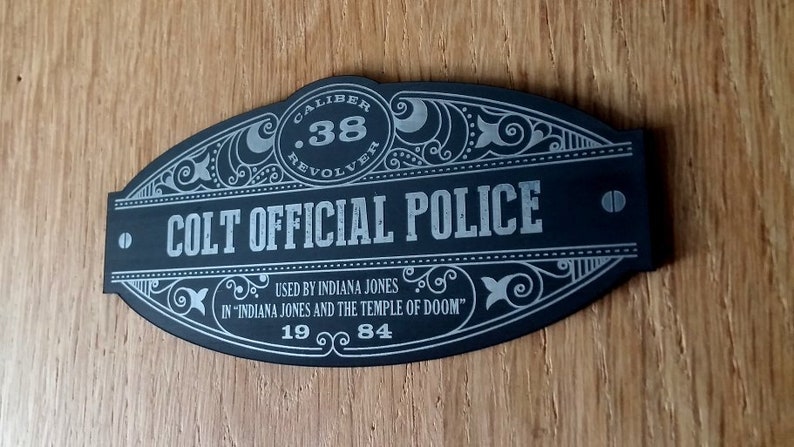 Custom COLT OFFICIAL POLICE Display Placard Prop Indiana Jones | Etsy