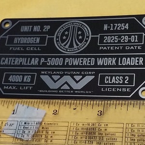 Custom Aliens P-5000 POWER LOADER Specifications ID Plate Prop Weyland ...