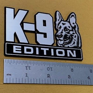 Custom K-9 EDITION Vehicle Badge Emblem - Etsy