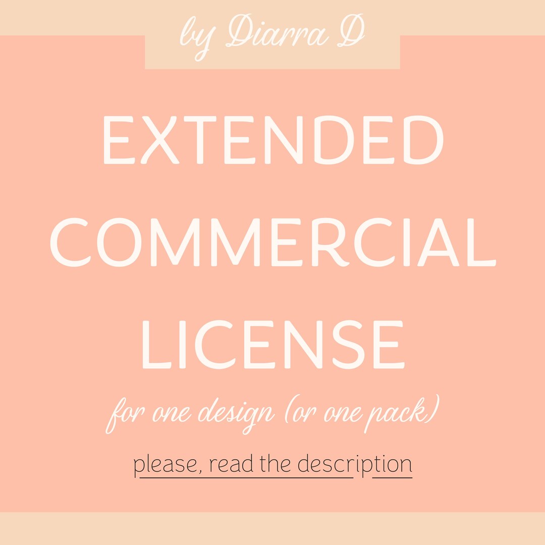 Extended Commercial License for One Design or One Pack - Etsy