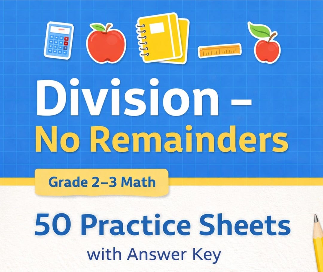 Division Worksheets No Remainders | 50 Printable Practice Pages ...