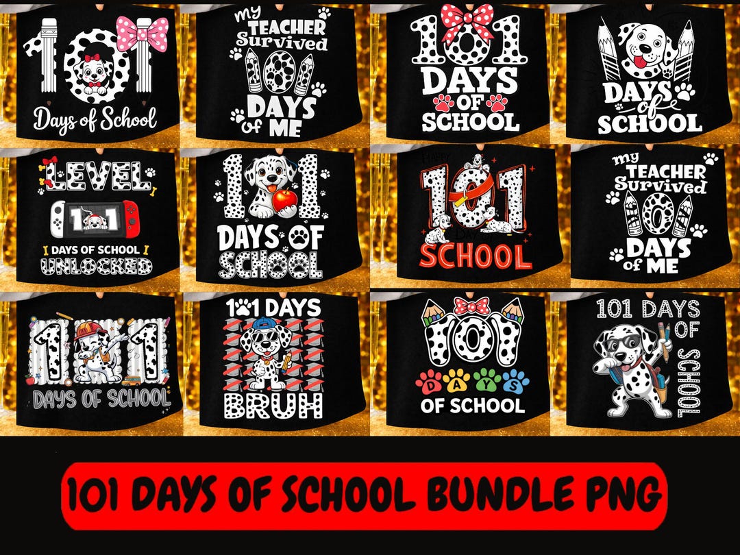 101 Days of School Png Bundle, 101 Days of School Dalmatian Png, I ...