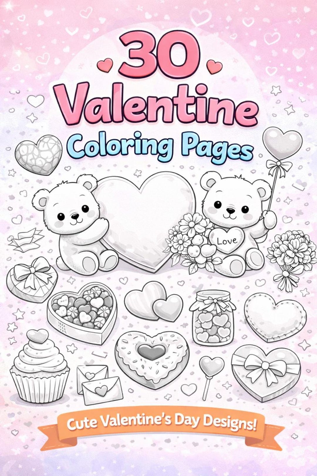 Valentine's Day Coloring Pages for Kids- 30 Pages Printable With ...