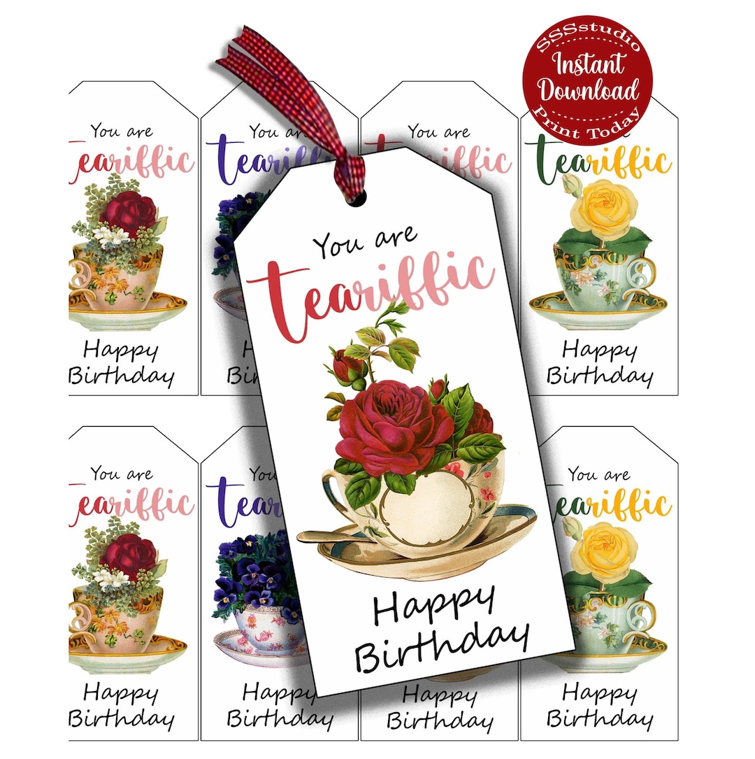 Birthday Tags, Tea-riffic Tags, Printable Birthday Gift Tags, Digital ...